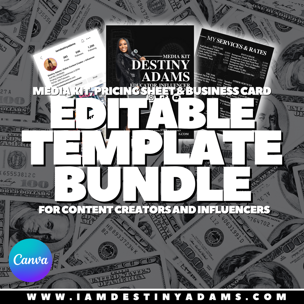 Editable Template Bundle For Influencers/Content Creators – Destiny Adams